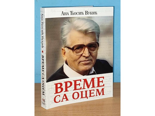 VREME SA OCEM Ana Ćosić Vukić