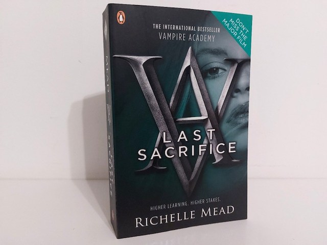 Last sacrifice Vampire academy  - Richelle Mead NOVO