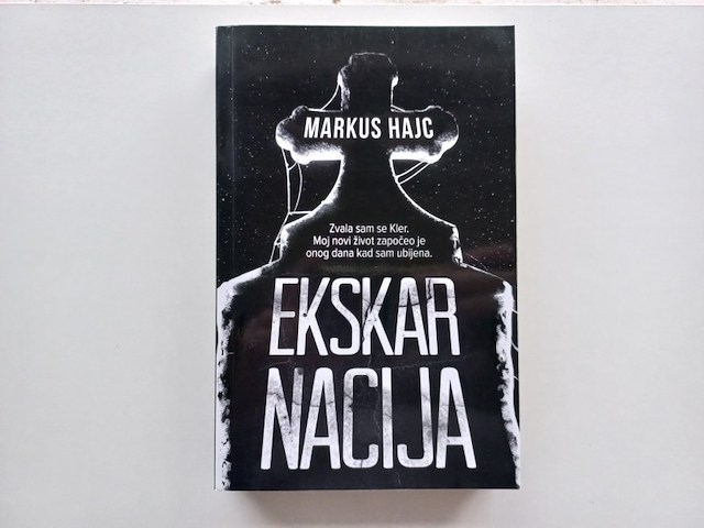 Ekskarnacija - Markus Hajc