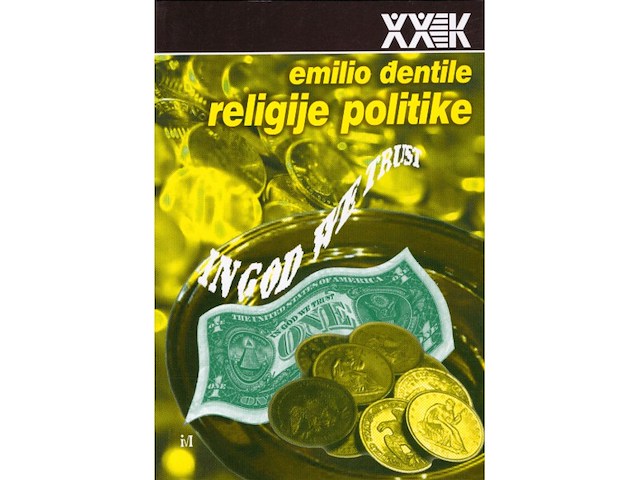 Emilio Đentile - RELIGIJE POLITIKE