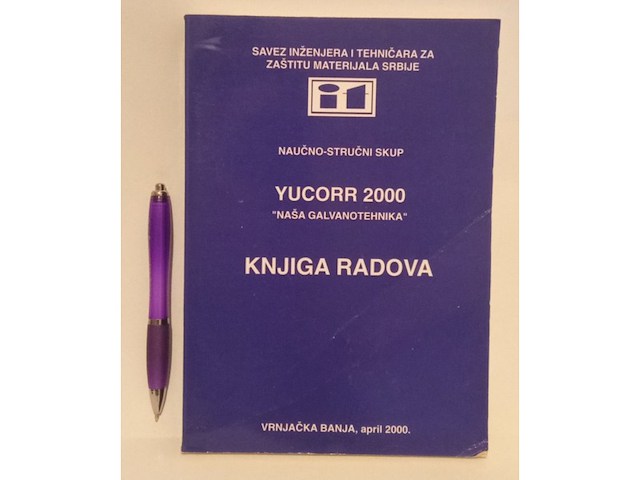 NAŠA GALVANOTEHNIKA KNJIGA RADOVA YUCORR 2000