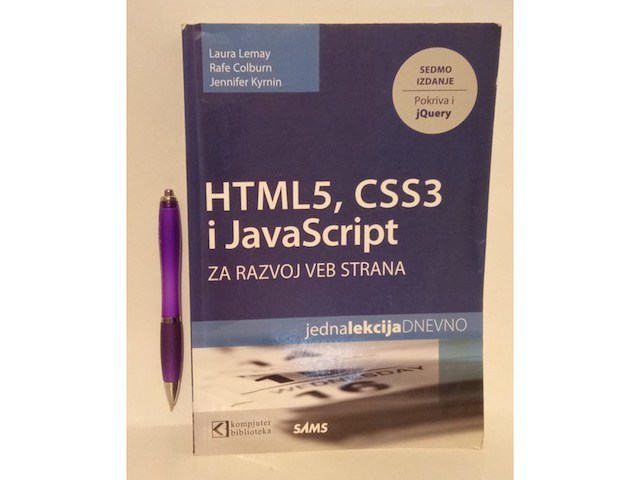 HTML5, CSS3 I JAVA SCRIPT ZA RAZVOJ VEB STRANA