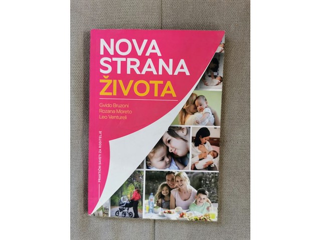 Nova strana života, praktični saveti za roditelje