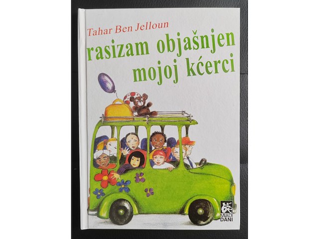 Rasizam objašnjem mojoj kćerci  - Tahar Ben Jelloun