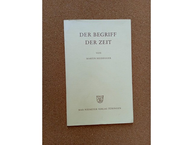 Der Begriff der Zeit - Martin Heidegger