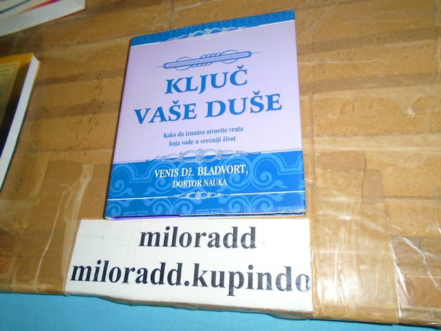 Ključ vase duše Venis Dž.Bladvort