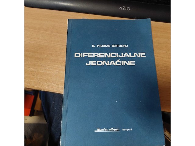 k1 Diferencijalne jednacine - Milorad Bertolino