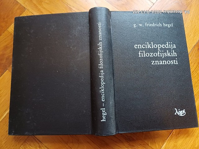 HEGEL, ENCIKLOPEDIJA FILOZOFIJSKIH ZNANOSTI