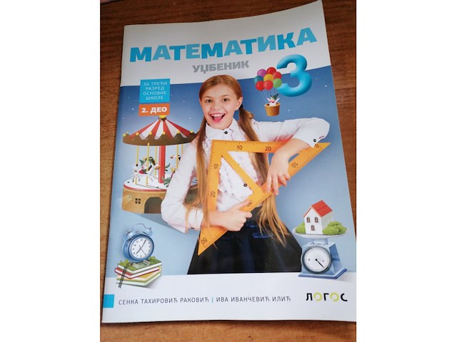 MATEMATIKA ZA 3 RAZRED OSNOVNE ŠKOLE (2-DEO)-LOGOS