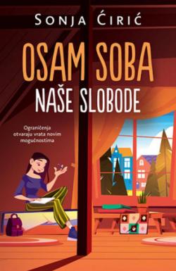 Osam soba naše slobode