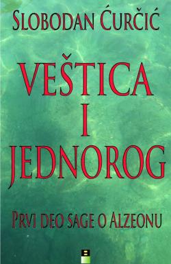 Veštica i jednorog