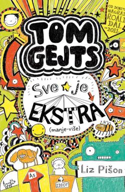 Sve je ekstra (manje-više) – Tom Gejts