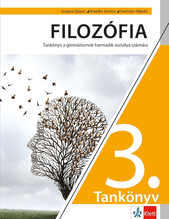 Филозофија 3, уџбеник за трећи разред гимназије на мађарском језику