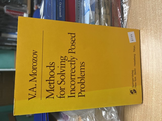 methods for soloving incorretly posed problems morzov v