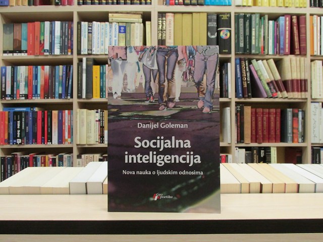 SOCIJALNA INTELIGENCIJA - DANIJEL GOLEMAN