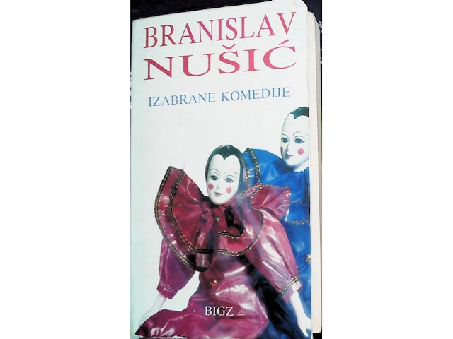 Branislav Nusic ➡️ Izabrane komedije ➡️ 1989g