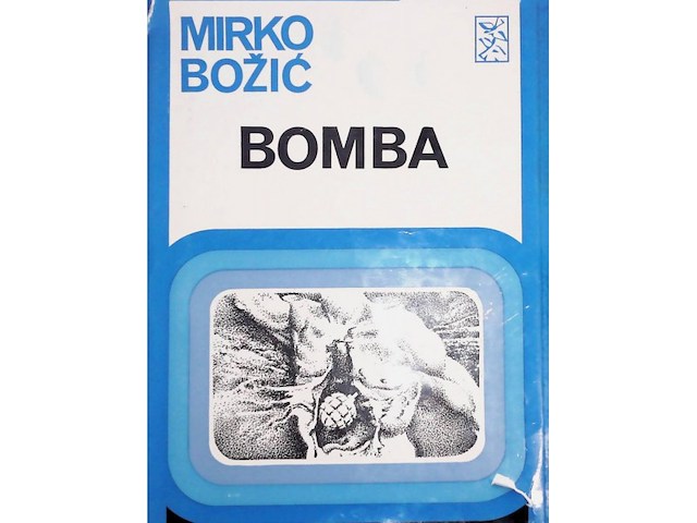 Mirko Božić ➡️ Bomba ➡️1976  ➡️ Mladost