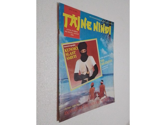 TAJNE NINĐI -JUL/AVGUST 1990.-PRVI YU MAGAZIN ZA NINĐA