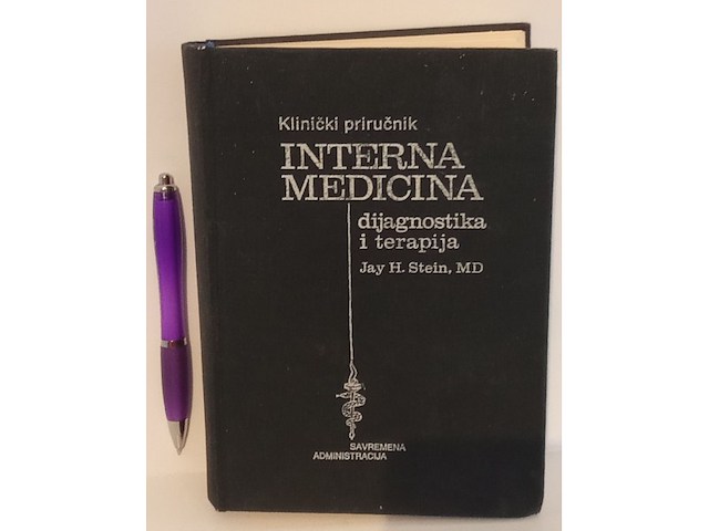 INTERNA MEDICINA, DIJAGNOSTIKA I TERAPIJA,KL. PRIRUČNIK