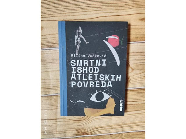 Smrtni ishod atletskih povreda-Milica Vuckovic