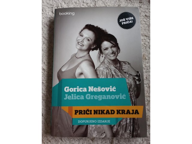 Gorica Nešović , J.Greganović - Priči nikad kraja