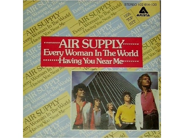 Air Supply – Every Woman In The World 7` SINGL