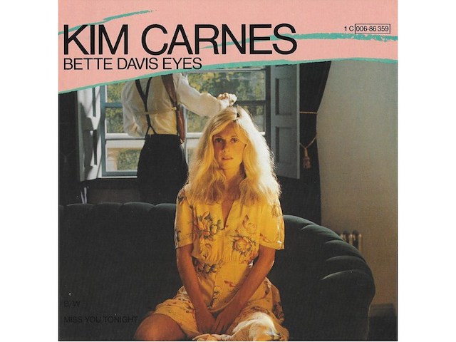 Kim Carnes – Bette Davis Eyes 7` SINGL