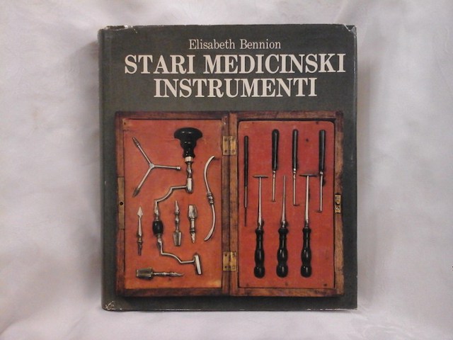 Stari medicinski instrumenti Elisabeth Bennion