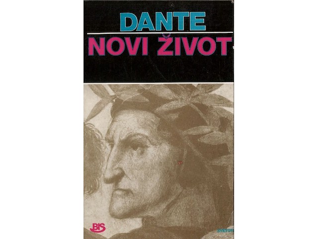 Dante Aligijeri - NOVI ŽIVOT / LA VITA NUOVA