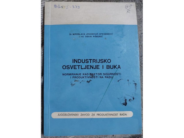 Industrijsko osvetljenje i buka- Pišković