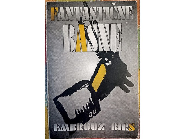 Embrouz Birs - Fantastične basne