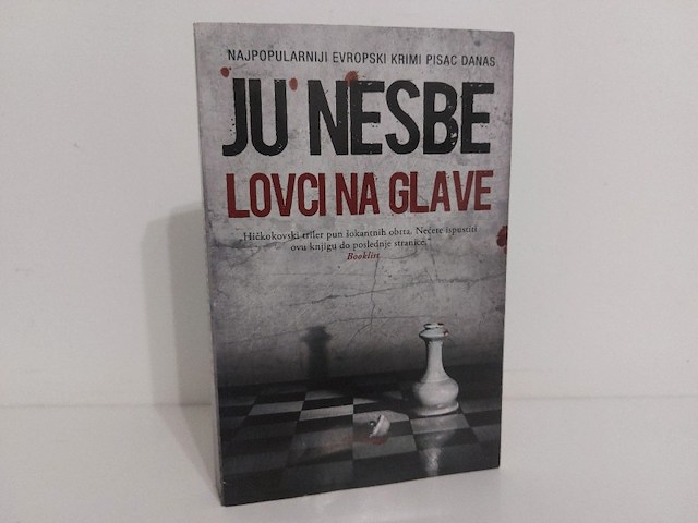 Lovci na glave  - Ju Nesbe