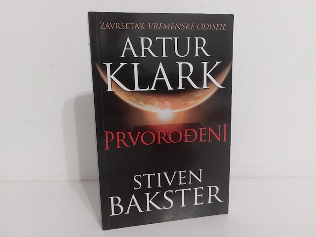 Prvorođeni Stiven Bakster - Artur Klark