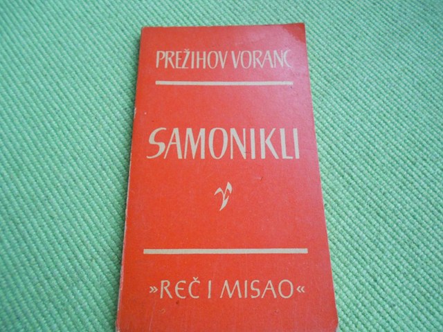 Prežihov Voranc - Samonikli