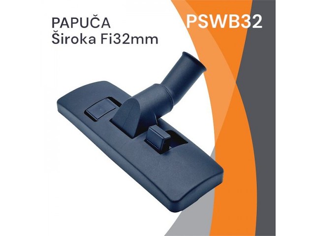 Siroka papuca za usisivace Fi32mm