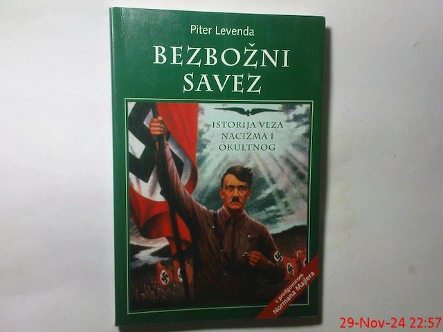 PITER LEVENDA - BEZBOZNI SAVEZ - ISTORIJA VEZA NACIZMA