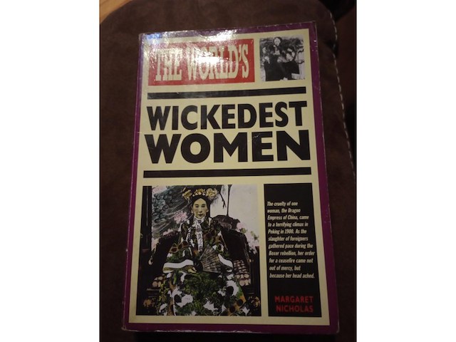 * The World`s - Wickedest women