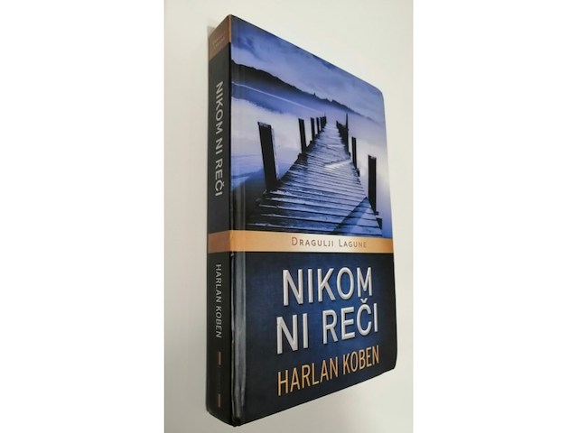 Nikom ni reči - Harlan Koben