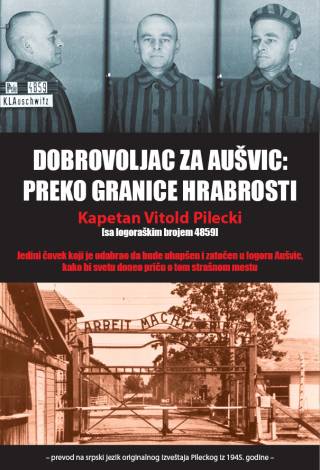 DOBROVOLJAC ZA AUŠVIC: PREKO GRANICE HRABROSTI