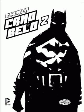 BETMEN : CRNO I BELO 2