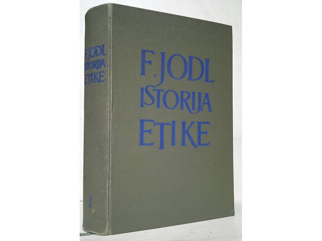 ISTORIJA ETIKE 1  Fridrih Jodl