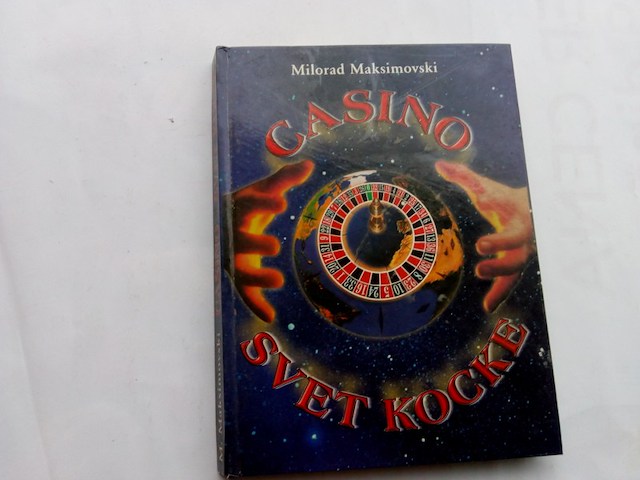 Casino, Svet kocke, M.Maksimovski, izd. autora