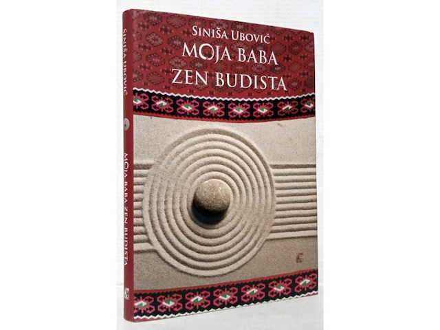 MOJA BABA ZEN BUDISTA- Siniša Ubović