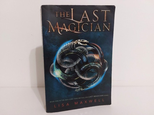 The last magician  - Lisa Maxwell