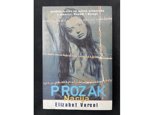 Elizabet Vercel - Prozak nacija