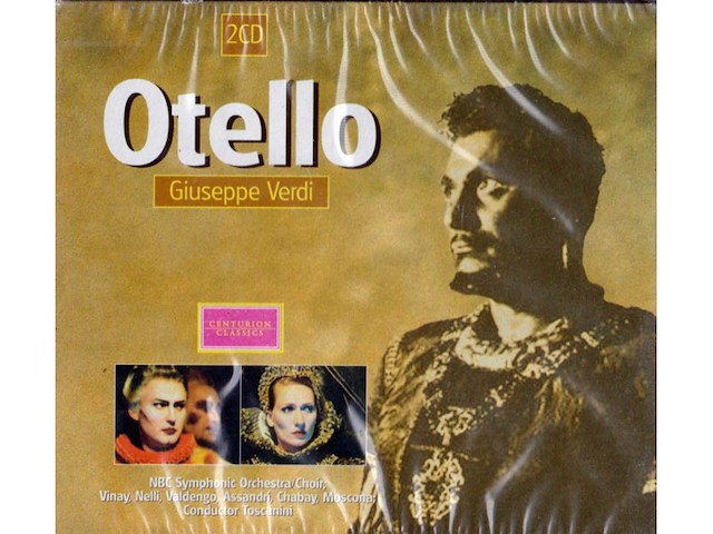 Otello - Giuseppe Verdi 2XCD