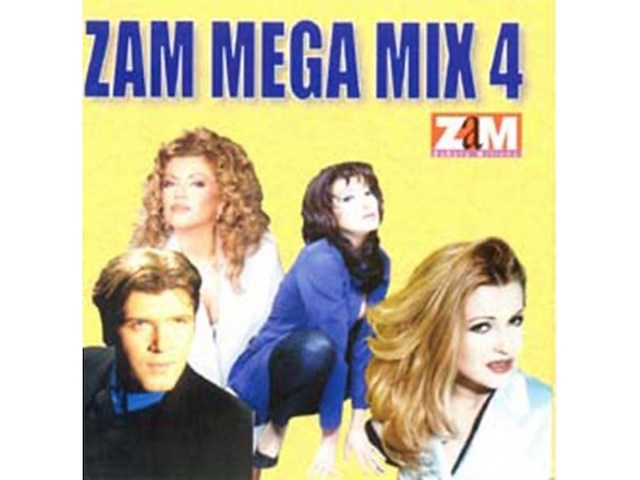 ZAM MEGA MIX 4 (SAKO,L.LUKIC,INDIRA ITD) CD