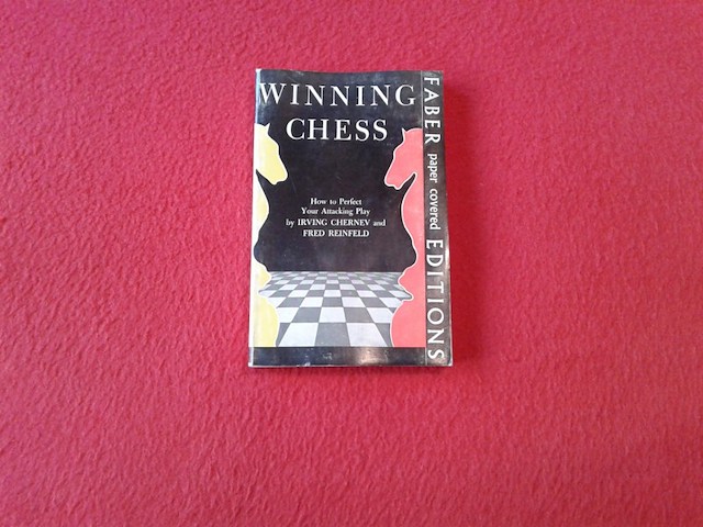 Winning Chess - Irving Chernev, Fred Reinfeld