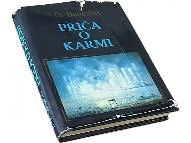 Prica o karmi - B.D.Benedikt