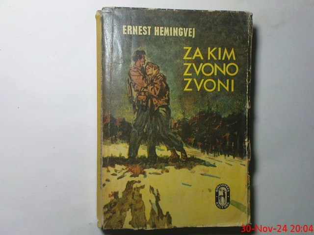 ERNEST HEMINGVEJ  - ZA KIM ZVONO ZVONI